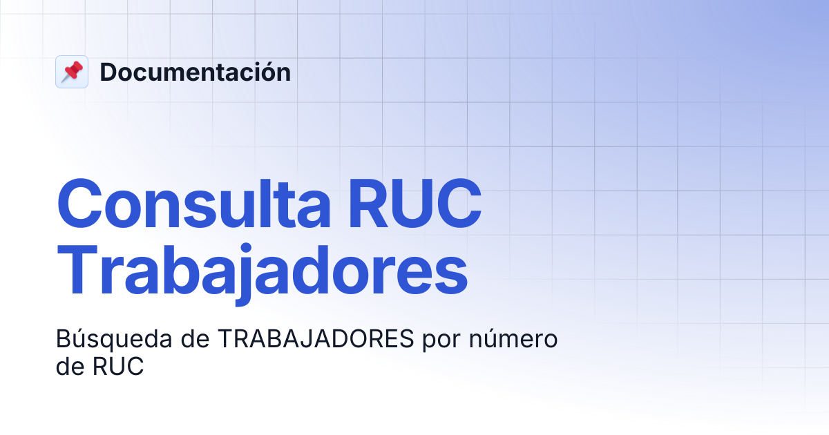 Consulta RUC Trabajadores | Documentación