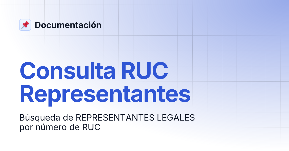 Consulta RUC Representantes | Documentación